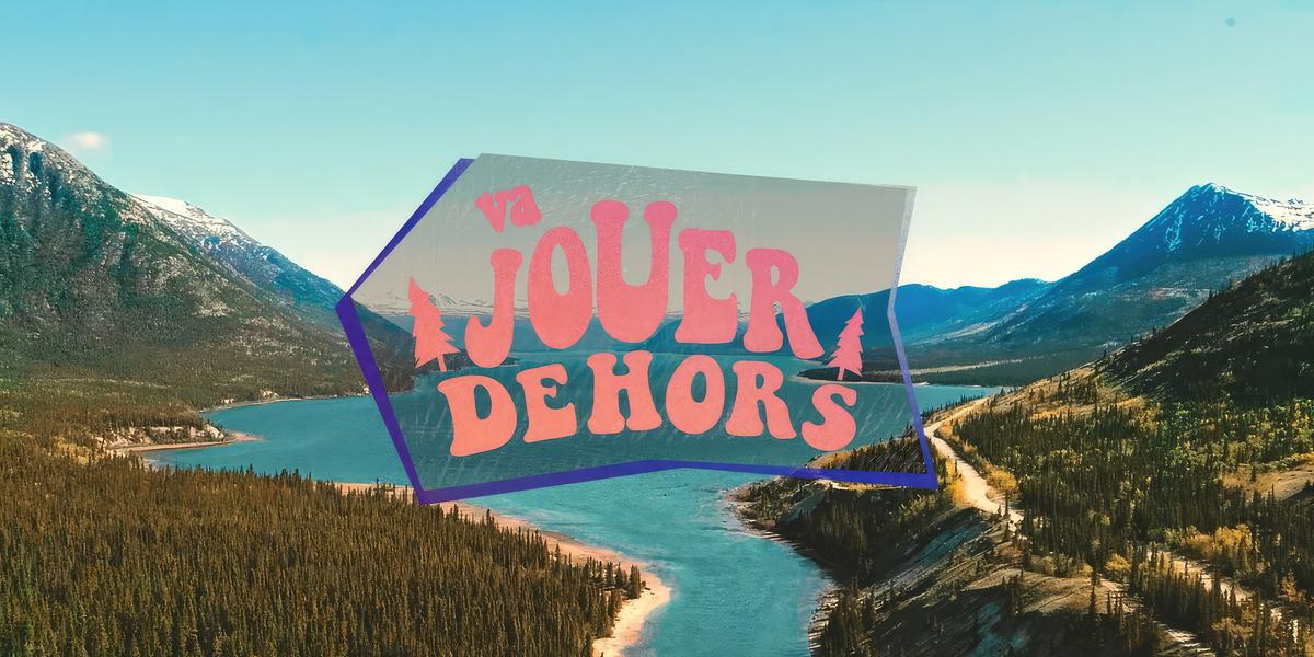 Va jouer dehors | TFO